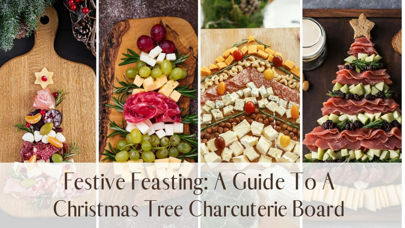 Festive Feasting: A Guide To A Christmas Tree Charcuterie Board
